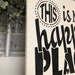 THIS is My HAPPY Place - Hand Painted Wood Sign - Home Wall Hanging ...