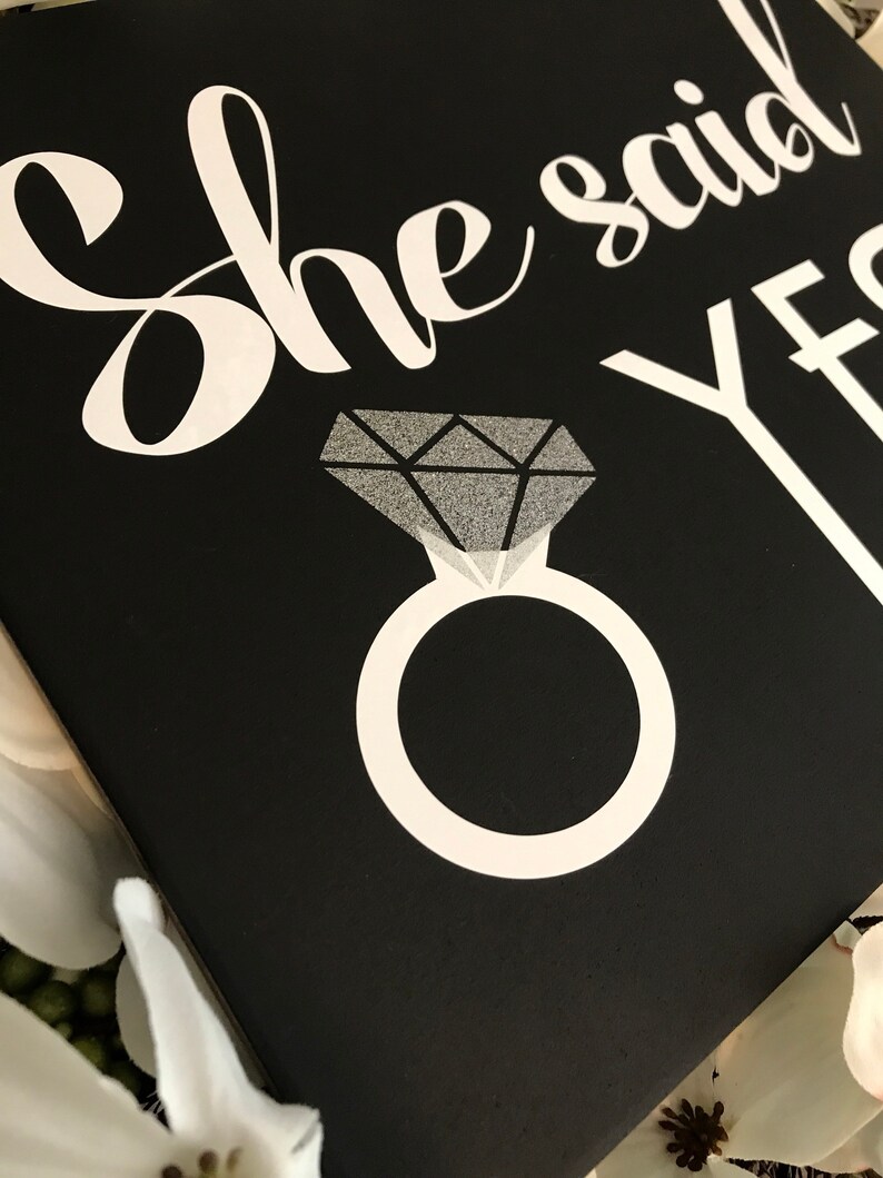 She Said Yes/ Wood Sign/ Hand Painted/ Announcement - Etsy