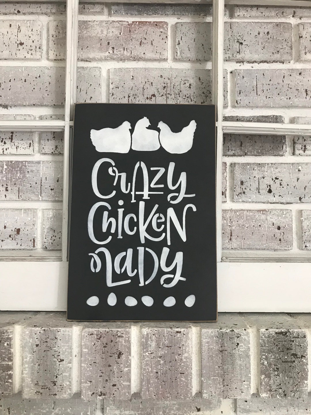 Crazy Chicken Lady Sign, Hand Panted Sign, Wood Sign, Chicken Sign ...