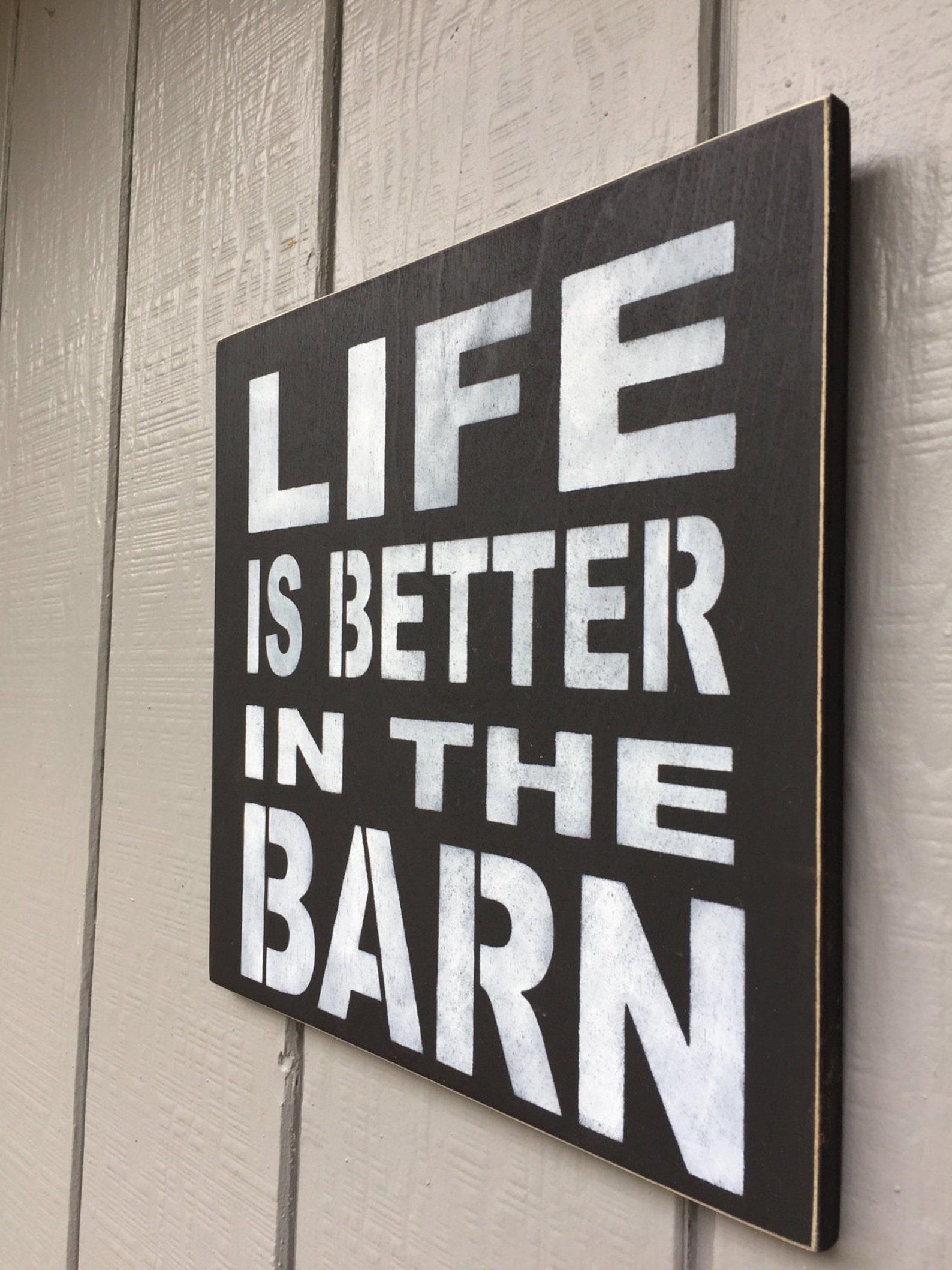 LIFE is Better in the Barn/hand Painted/wood Sign/wall Decor/barn Sign ...