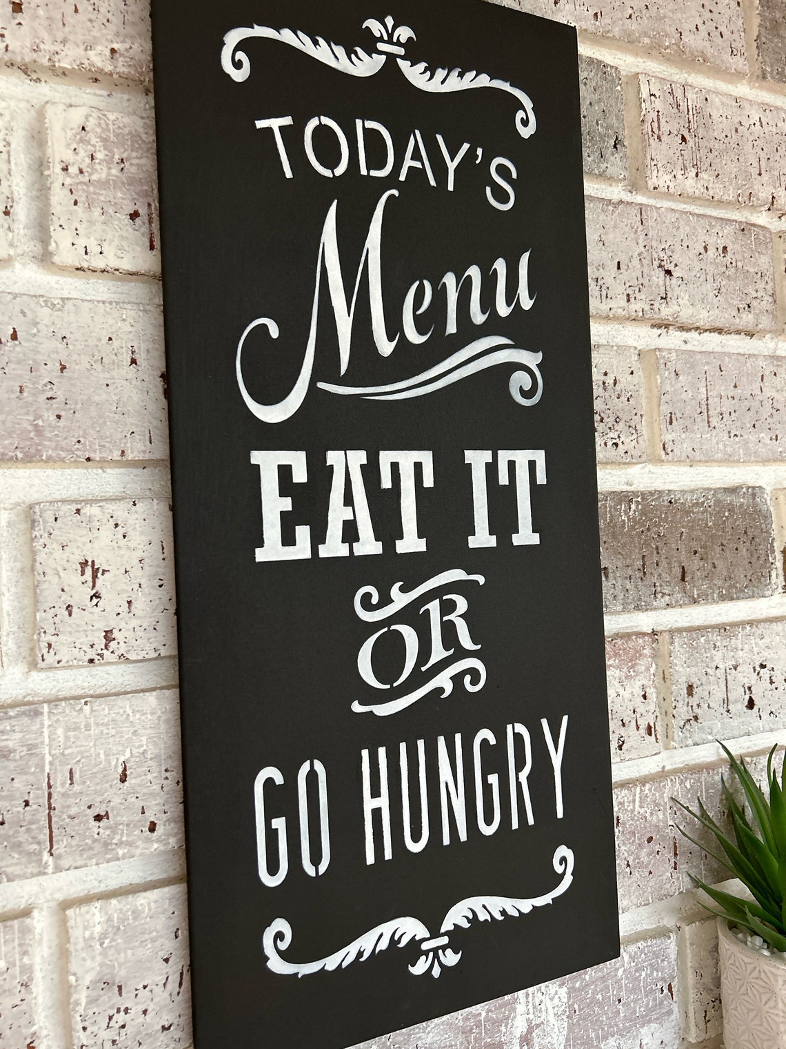 TODAY'S MENU Eat It or Go Hungry|hand Painted|wood Sign|home Decor|8" X ...