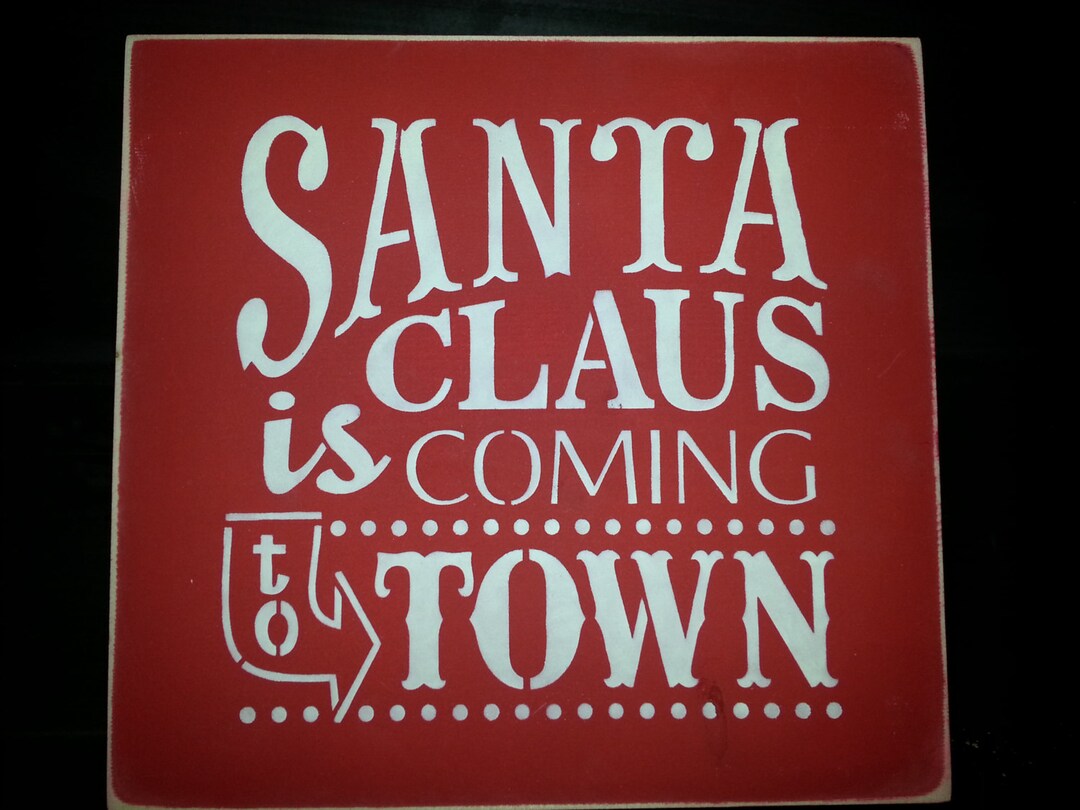 SANTA CLAUS is Coming to Town/hand Painted/ Christmas Sign/santa Sign ...