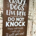Do Not Knock Dog Sign/ Front Door Dog Sign/ Hand Painted Sign/ Dogs ...