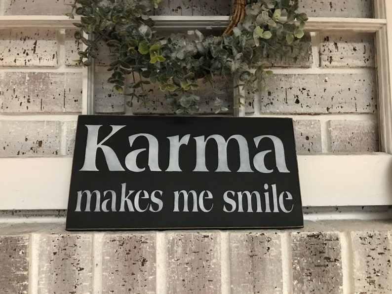 KARMA Makes Me Smilehand Painted Wood Signhome Decorkarma - Etsy