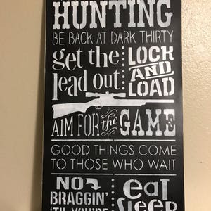 GONE HUNTING, Hand Painted Rustic Distressed Wood Sign, Hunting Decor ...