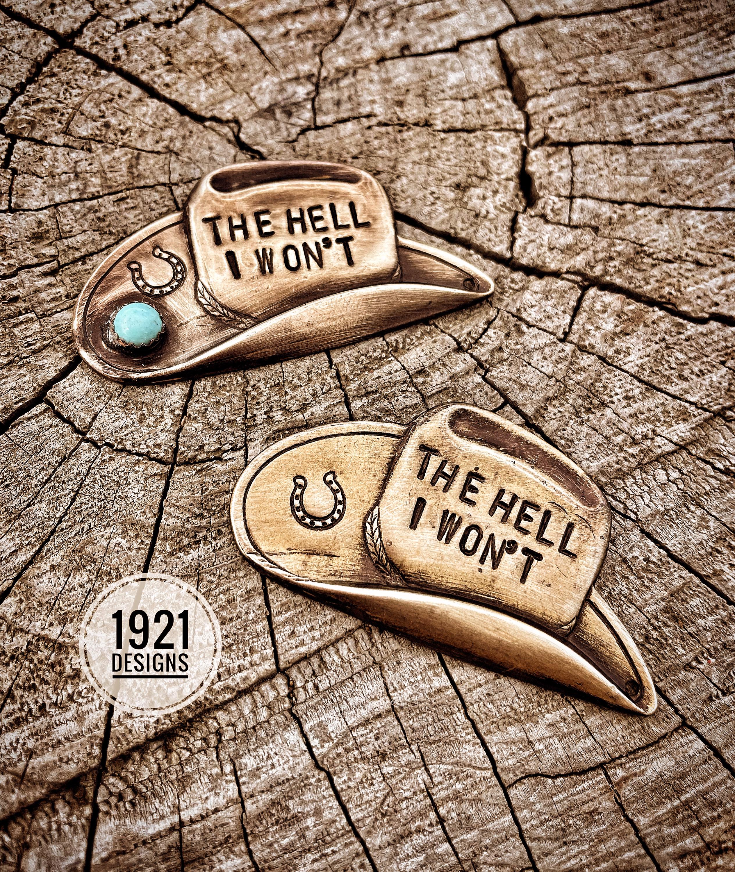 Hat Pin - the Hell I Won’t - Hand Made - Etsy