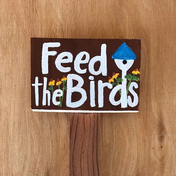 Feed the Birds Sign - Etsy