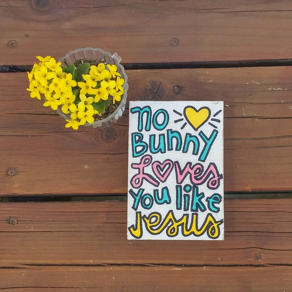No Bunny Loves You Like Jesus - Etsy