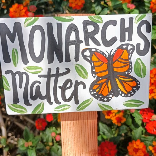 Monarchs Matter Butterfly Garden Sign Butterflies Wooden - Etsy