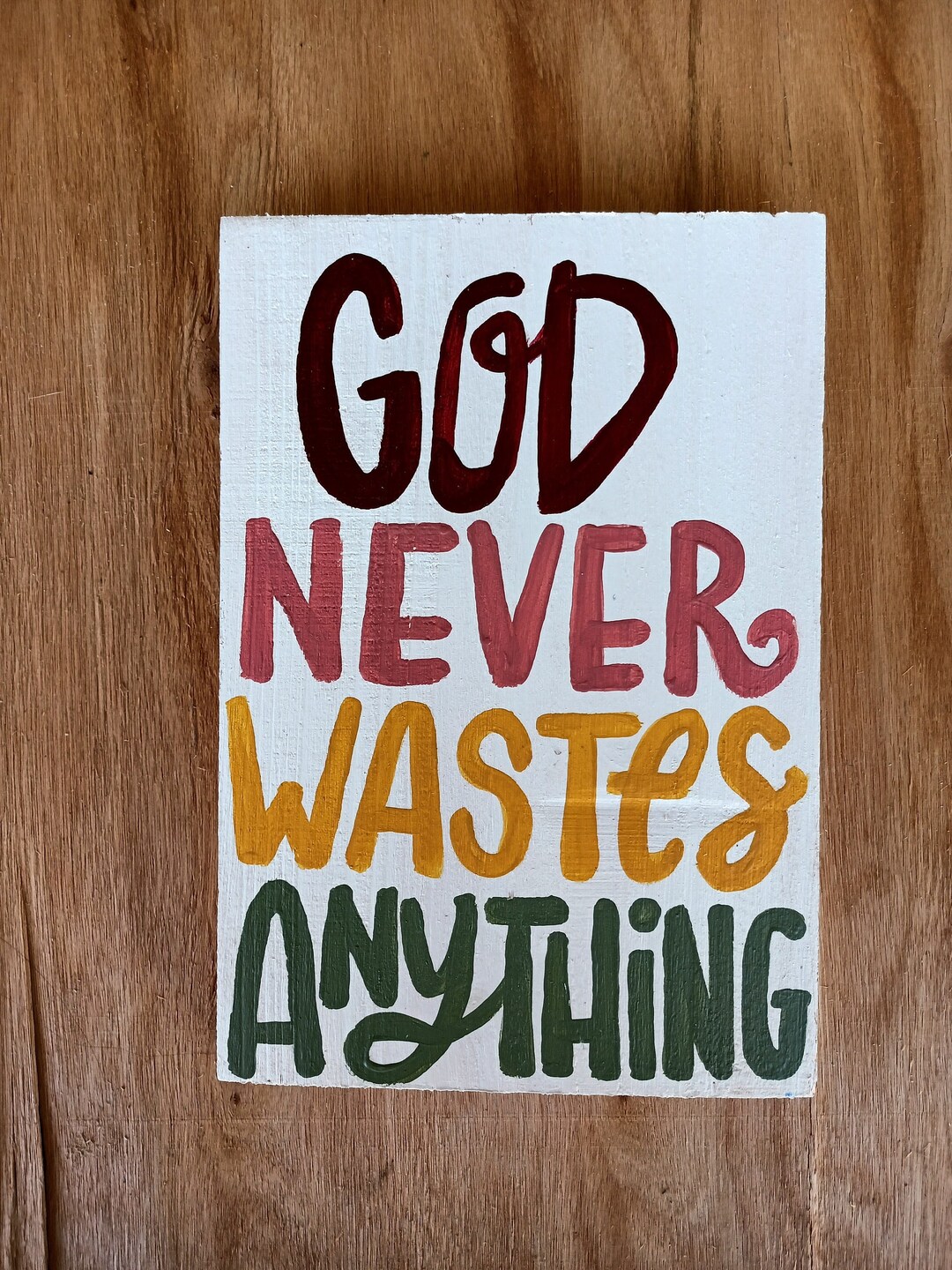 God Never Wastes Anything Wood Sign, Rainbow Hand Lettered Sign ...