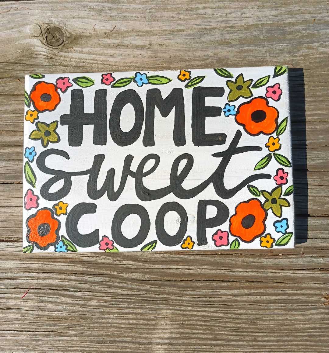 Hand Painted Chicken Coop Sign, Home Sweet Coop, Reclaimed Wood - Etsy