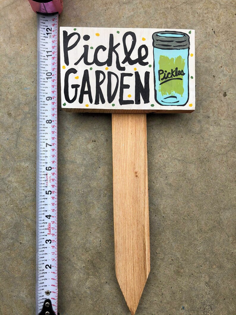 Pickle Garden Sign Garden Marker Pickles Sign Gardener - Etsy