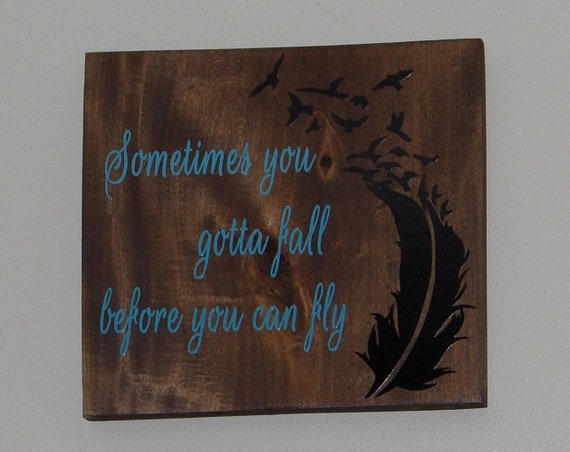 Sometimes You Gotta Fall Before You Can Fly Wooden Wall Art | Etsy