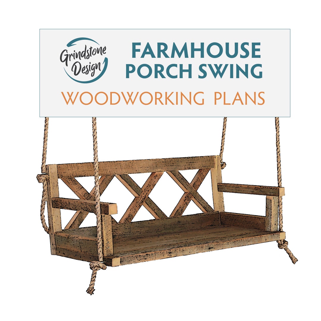 Porch Swing Bench Woodworking PLANS - Farmhouse Style DIY Build Plans ...