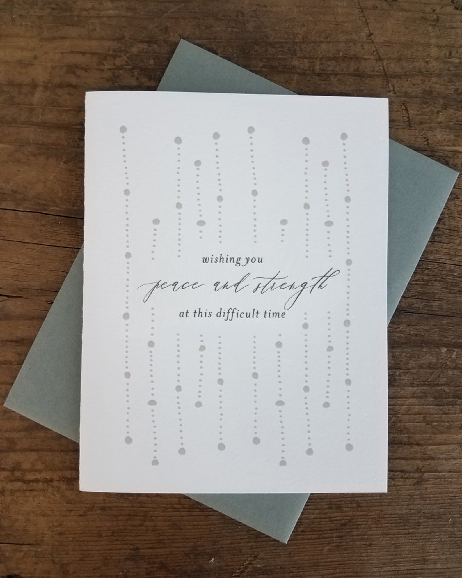 Wishing You Peace and Strength During This Difficult Time Letterpress ...