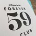 Welcome to the Forever 59 Club Letterpress Card - Etsy