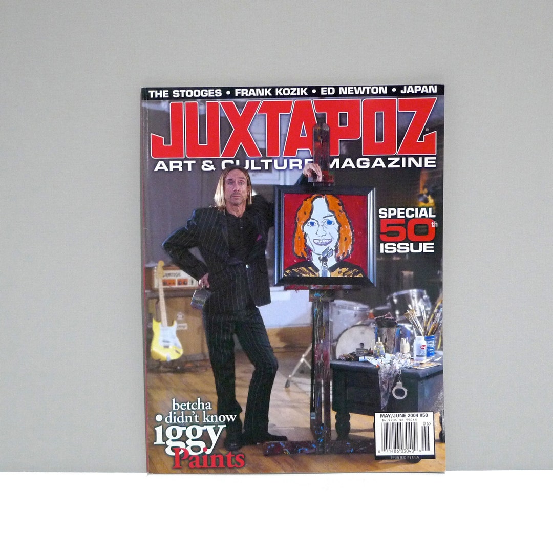 Juxtapoz Magazine - Issue #50 May / June 2004 -- Vintage Iggy Pop the ...