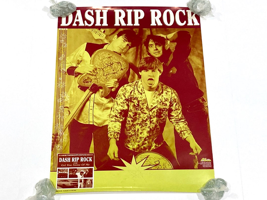 Dash Rip Rock Poster - Sings Get You Some of Me 1995 / Indie ...