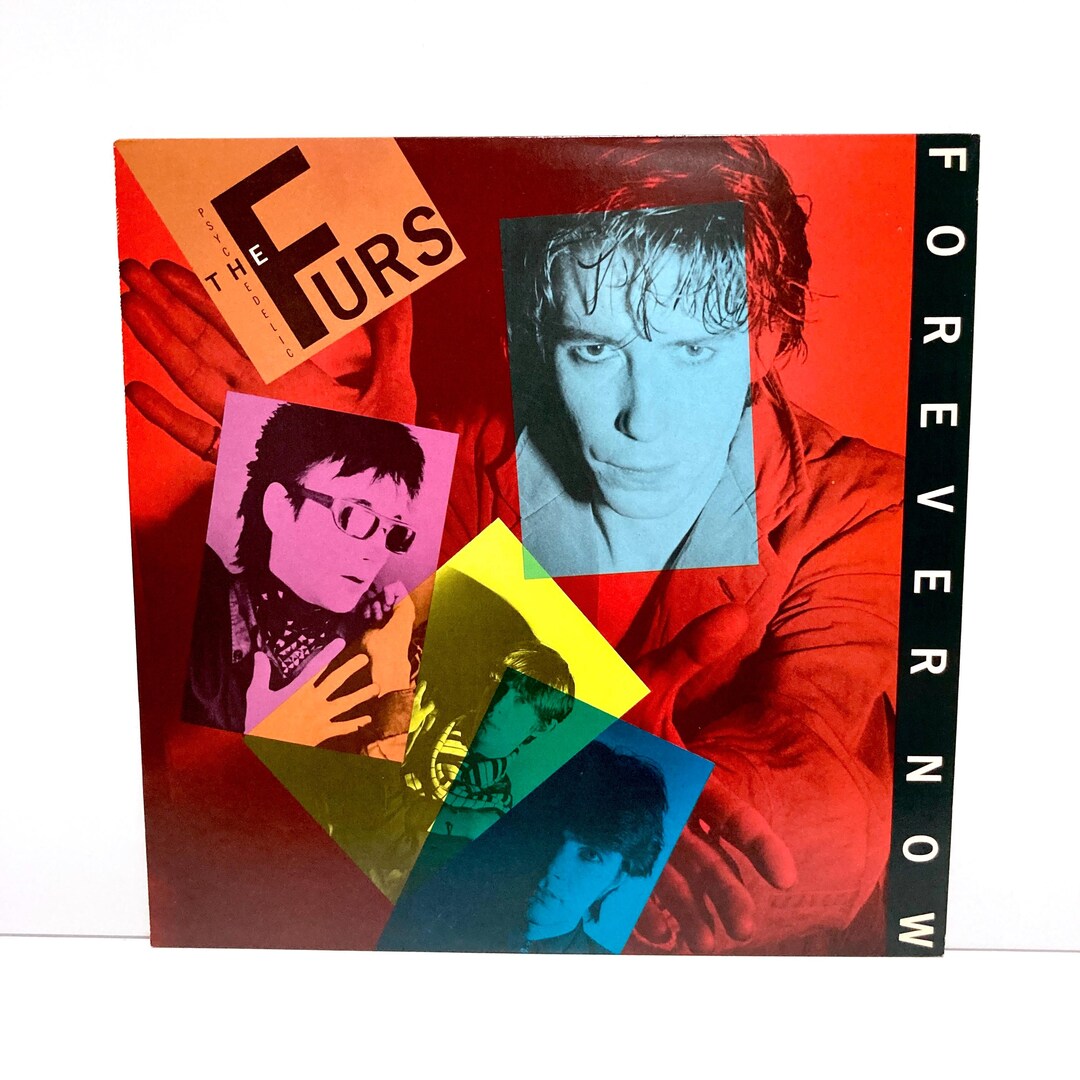 Psychedelic Furs Forever Now Vinyl Record - Vintage 1982 Richard Tim ...