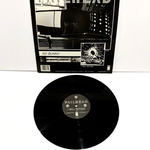 Pailhead I Will Refuse & No Bunny Vinyl Record 12 Single Wax Trax ...