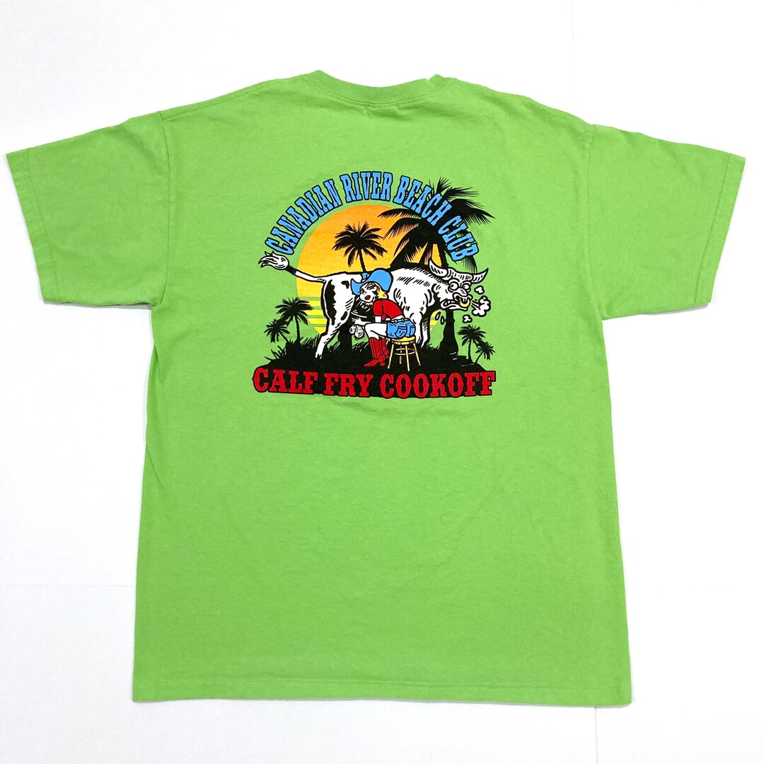Calf Fry Cook-off - Canadian River Beach Club T-shirt 2000s / Texas ...
