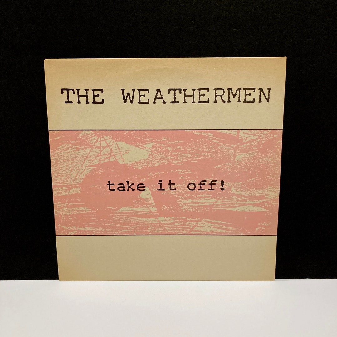 The Weathermen Take It Off! Vinyl Record 12 Inch Single Vintage 1986 ...