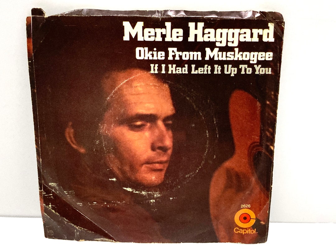 Merle Haggard Okie From Muskogee Vinyl Record 7-inch Single Vintage ...