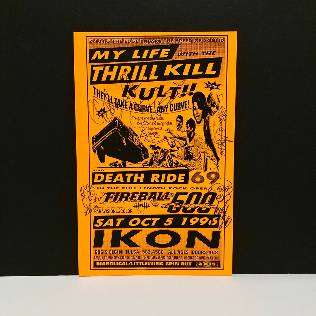 My Life With the Thrill Kill Kult Autographed Poster Vintage 1996 in ...