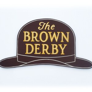 Brown Derby Restaurant Sign Hand Painted Replica - Etsy