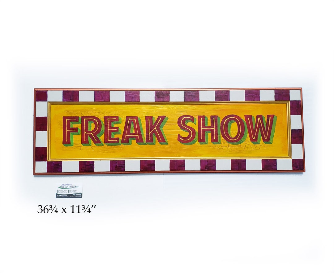 Freak Show Carnival Circus Sign Hand Painted - Etsy