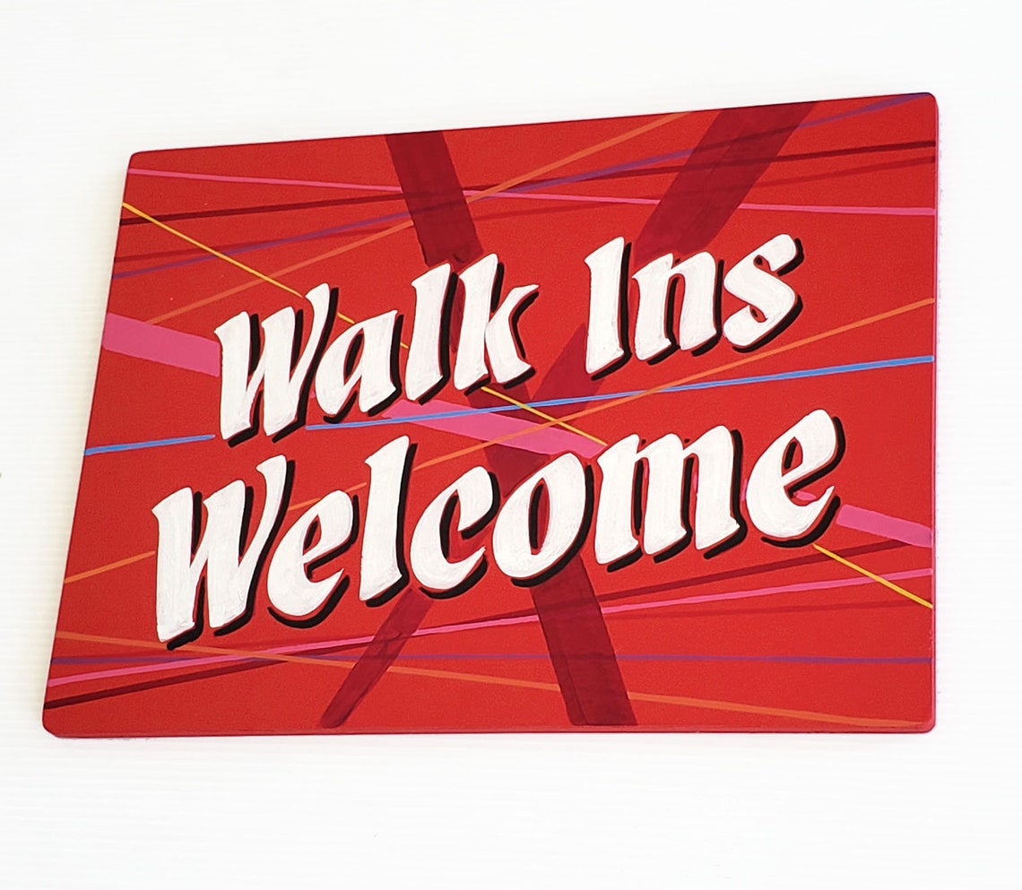 Walk Ins Welcome Hand Painted Sign - Etsy