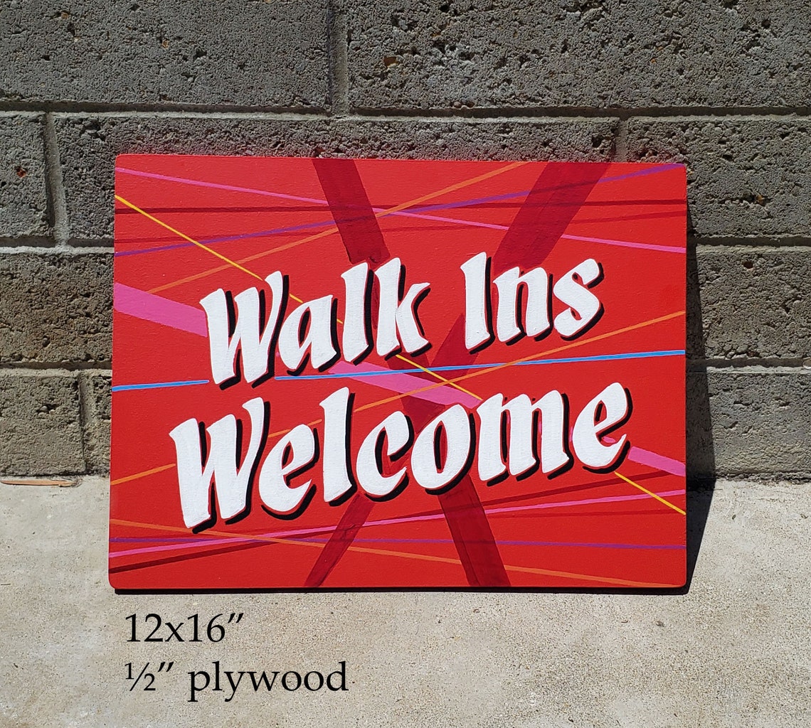Walk Ins Welcome Hand Painted Sign - Etsy