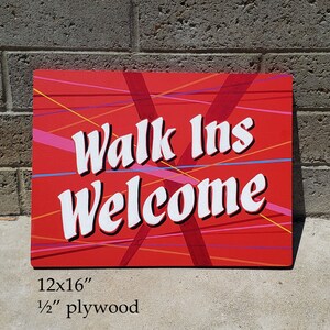 Walk Ins Welcome Hand Painted Sign - Etsy