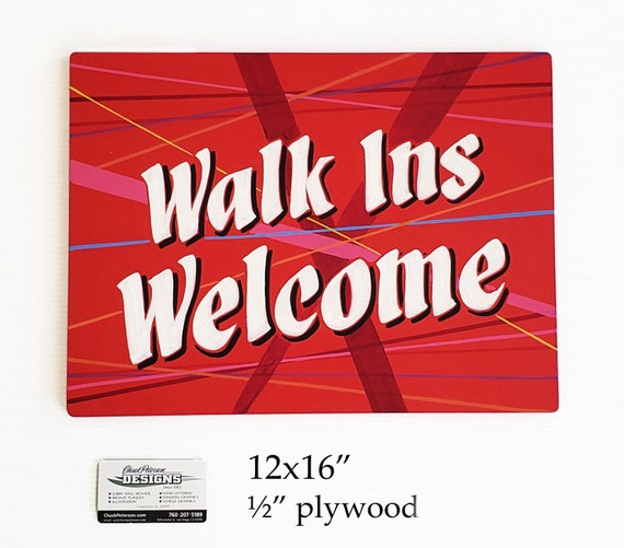 Walk Ins Welcome Hand Painted Sign - Etsy