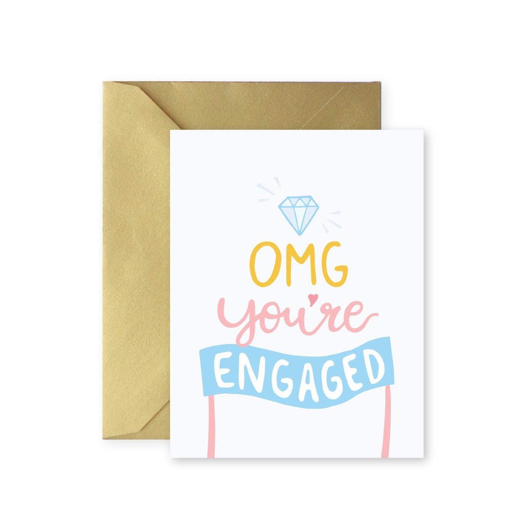 OMG You're Engaged | Greeting Card With Envelope | Happy Engagement ...