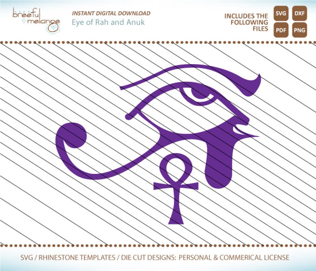 SVG File Eye of Rah With Anuk + Dxf Png Pdf Digital Cut Files ...