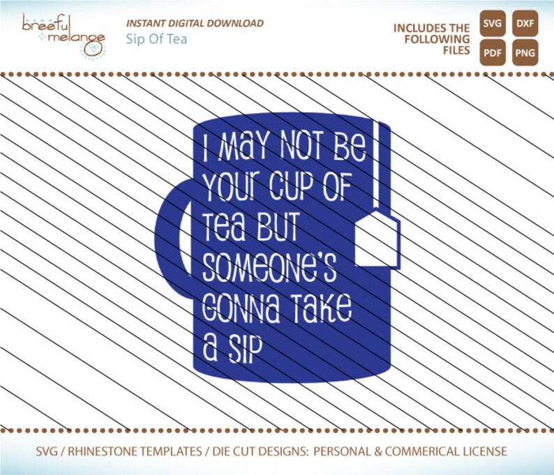 SVG File Sip of Tea Dxf Png Pdf Digital Cut Files Humor - Etsy