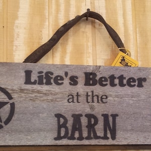 Life's Better at the Barn Rustic Barn Wood Sign - Etsy