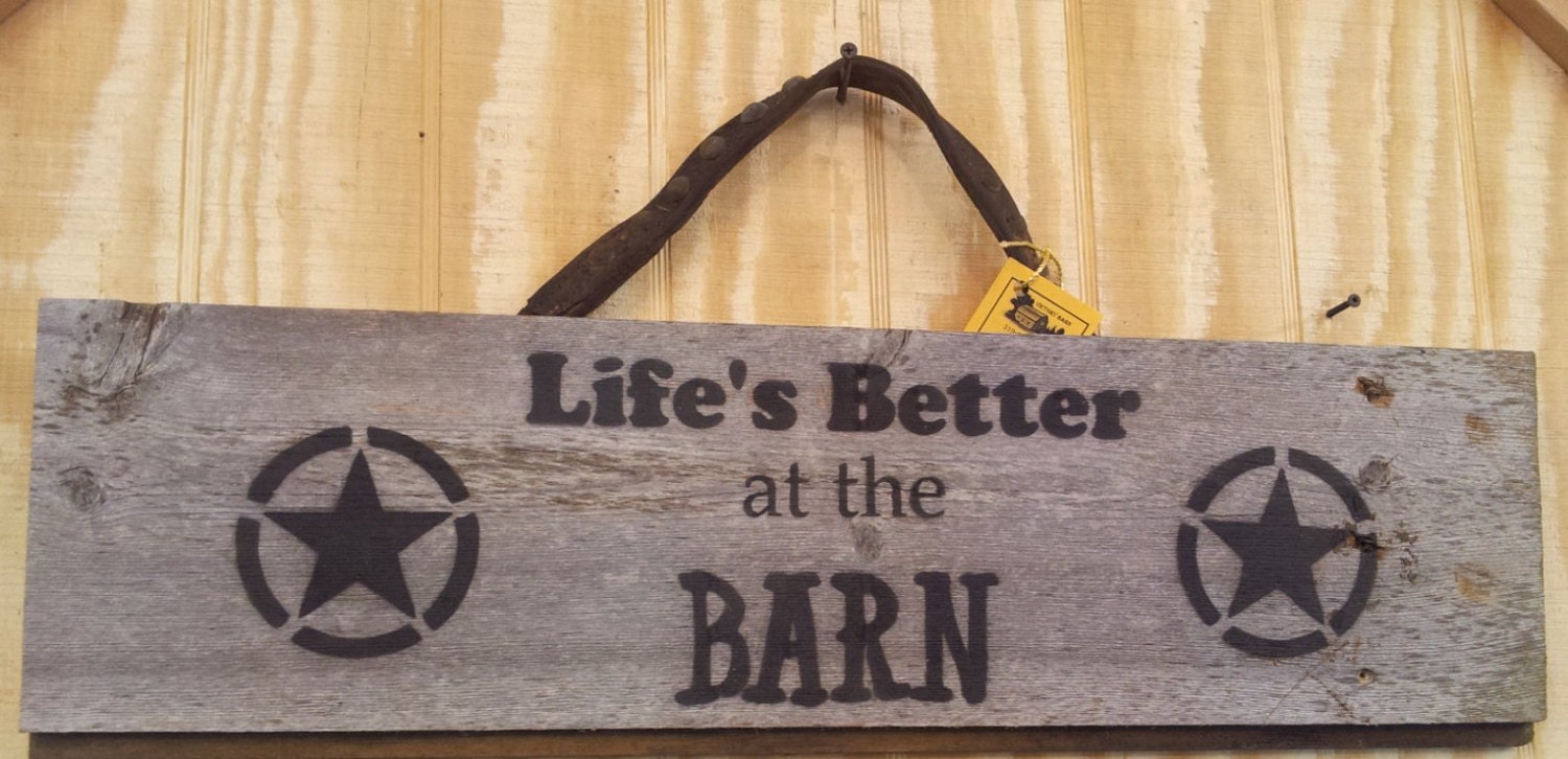 Life's Better at the Barn Rustic Barn Wood Sign | Etsy