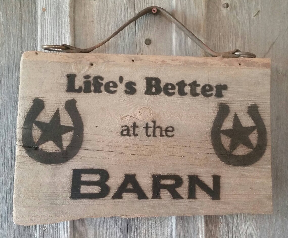 Life's Better at the Barn Rustic Barn Wood Sign | Etsy
