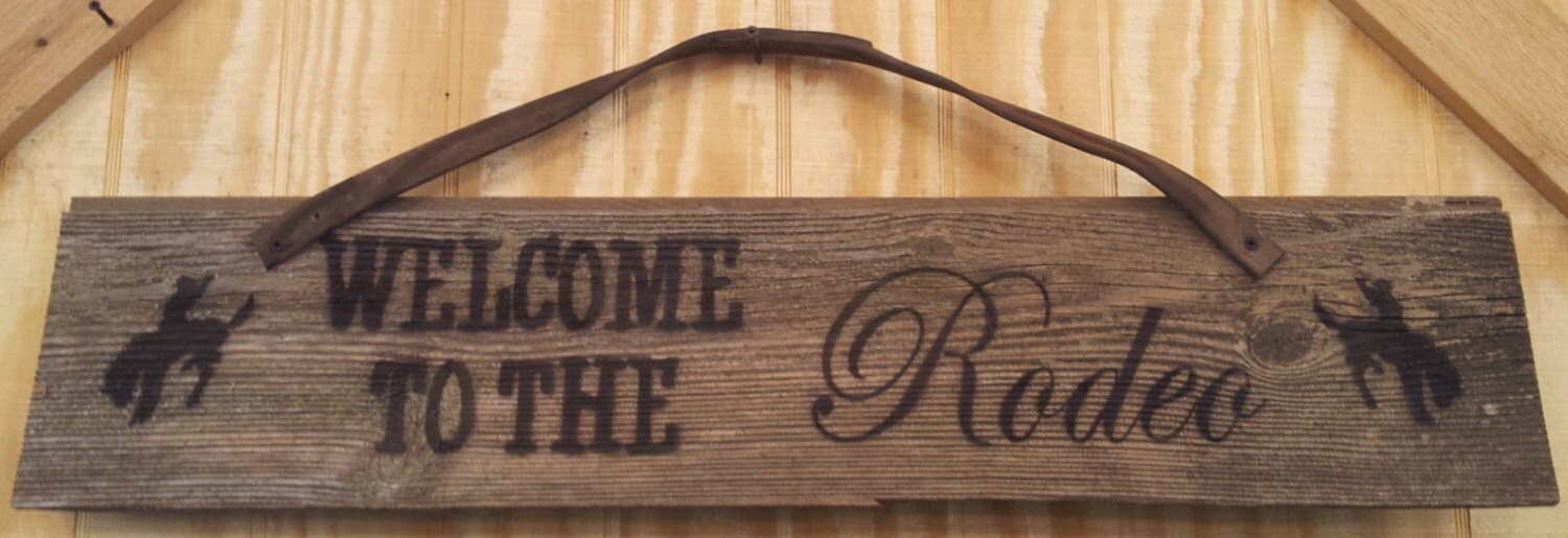 Welcome to the Rodeo Repurposed Barnwood Sign | Etsy