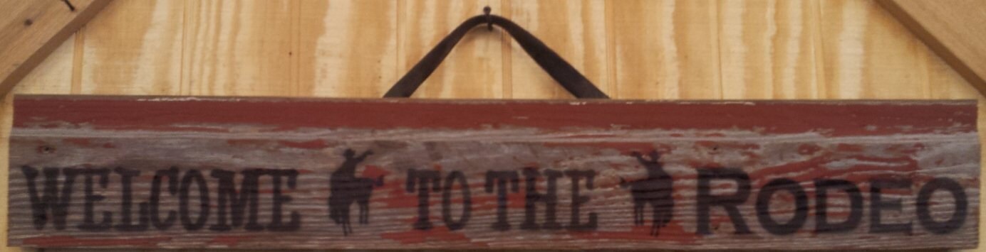 Welcome to the Rodeo Repurposed Barnwood Sign | Etsy