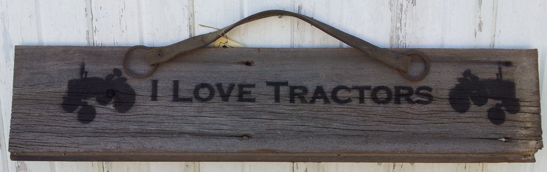 I Love Tractors Repurposed Barnwood Sign - Etsy