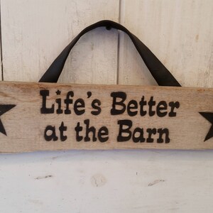 Life's Better at the Barn Rustic Barn Wood Sign - Etsy