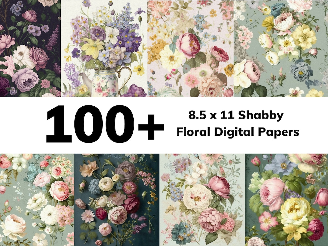 100+ Shabby Chic Floral Digital Papers: 8.5x11 Scrapbook Pages (JPEG ...
