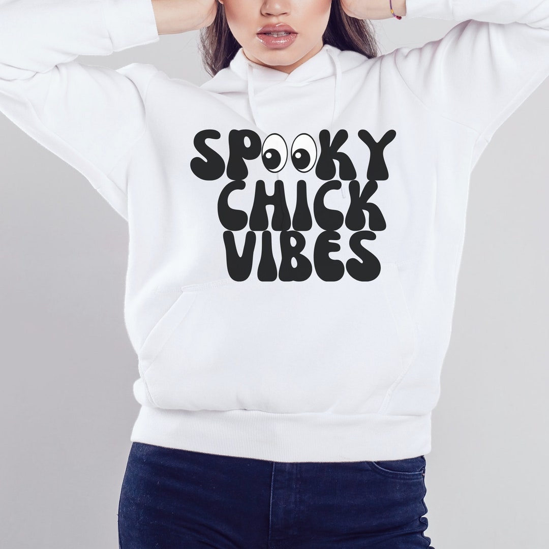 Spooky Chick Vibes SVG File: Halloween Shirt Design (digital Download ...