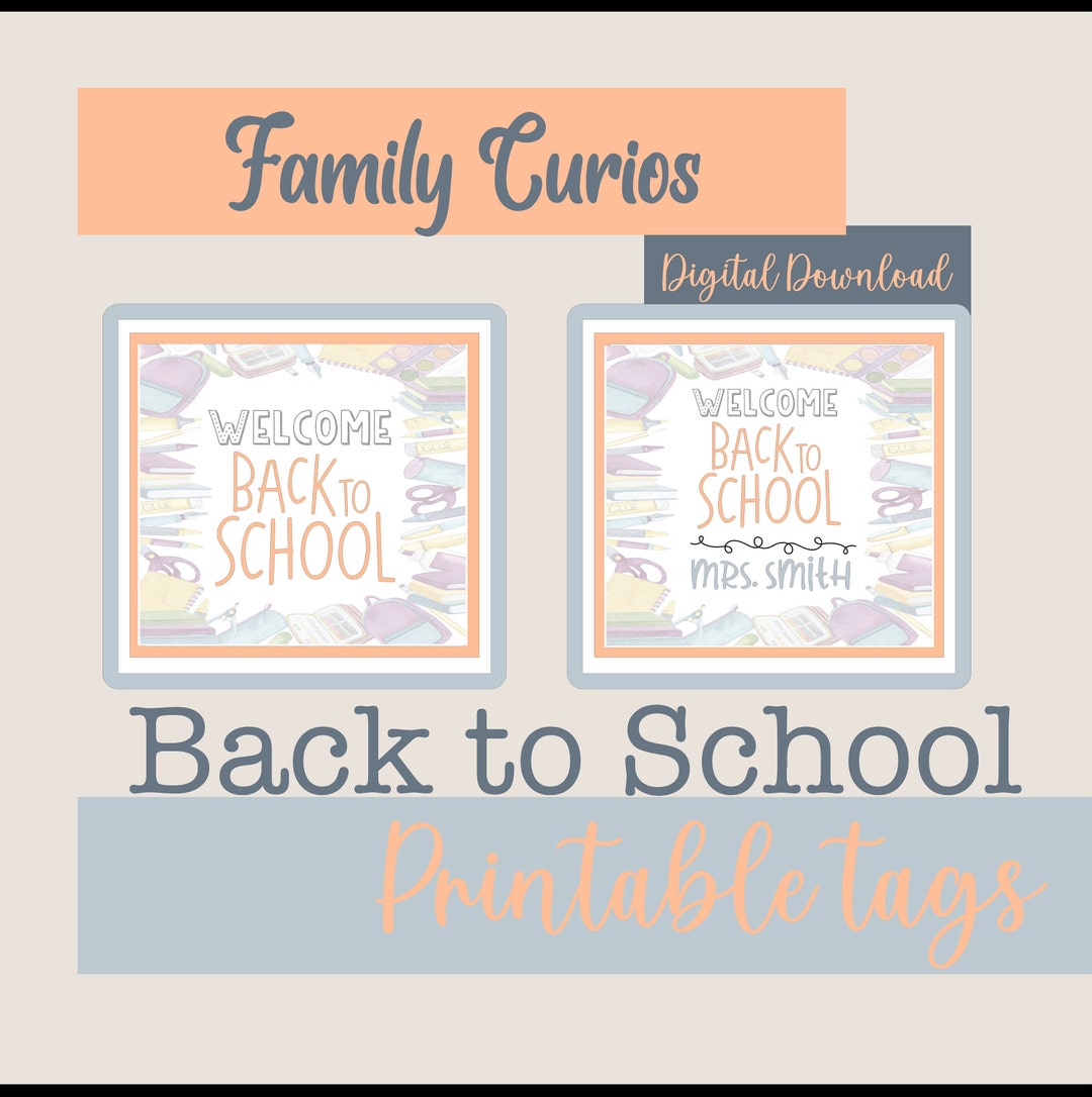 Personalized Back to School Gift Tag: Printable Welcome Label (digital ...