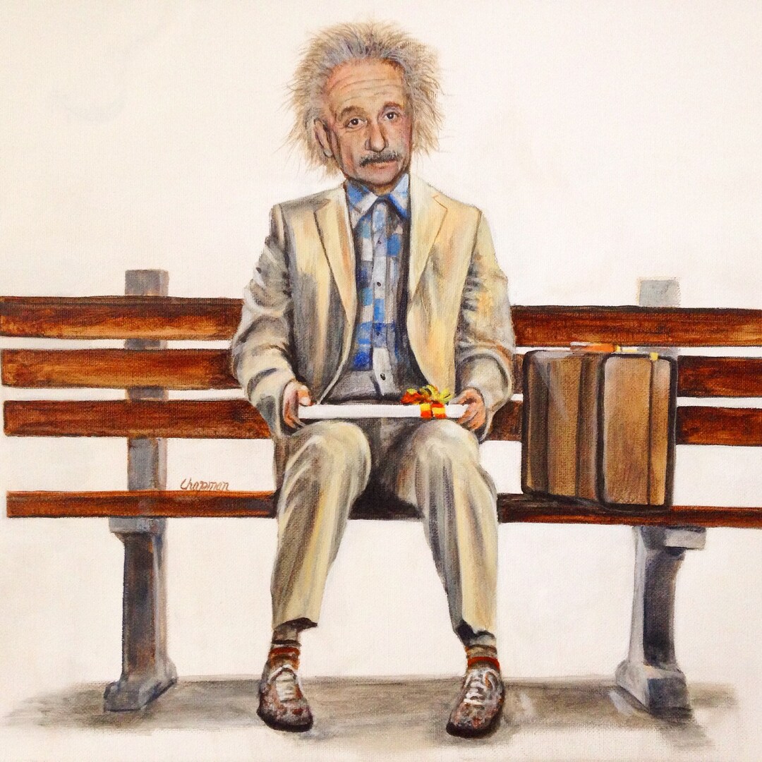 Einstein Forrest Gump. Artist Signed, Digital Print. Einstein Sitting ...