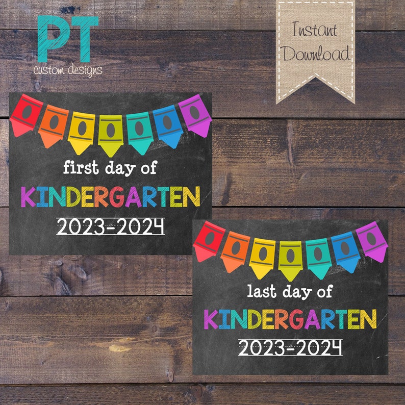 INSTANT DOWNLOAD Kindergarten First Day and Last Day of School Sign ...