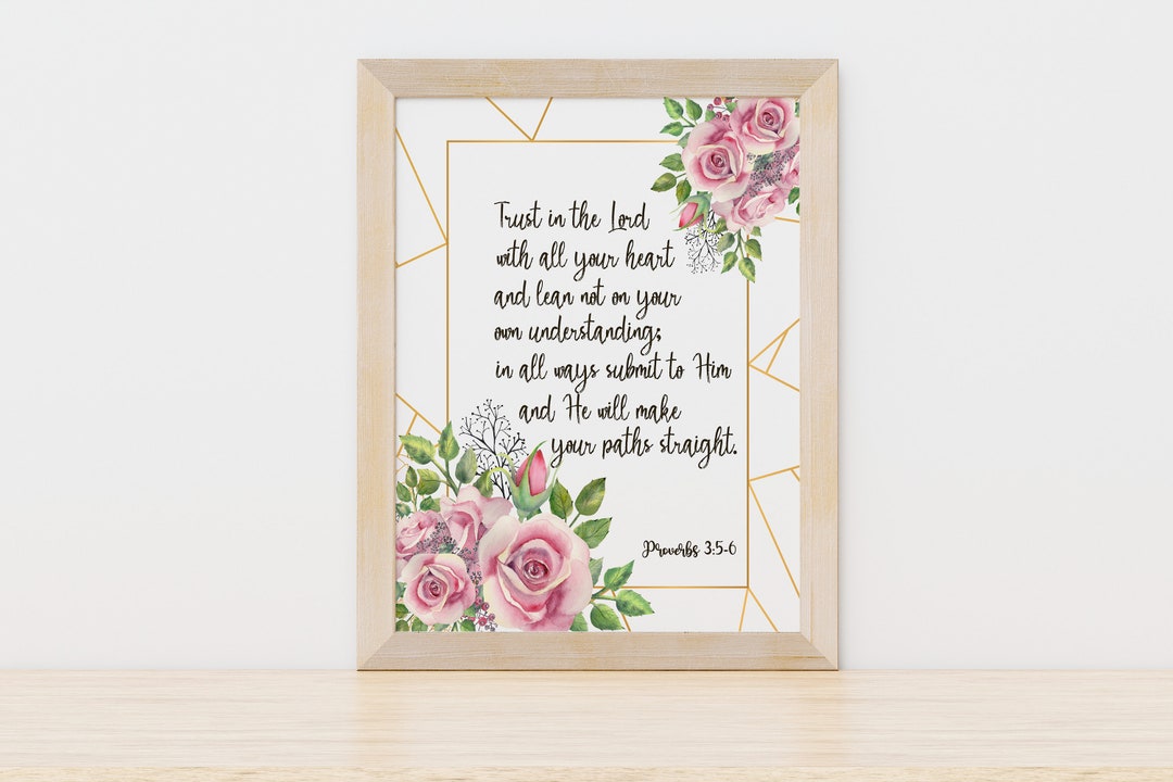 Proverbs 3:5-6 | Scripture Art for Downloading | Watercolor Pink Roses ...